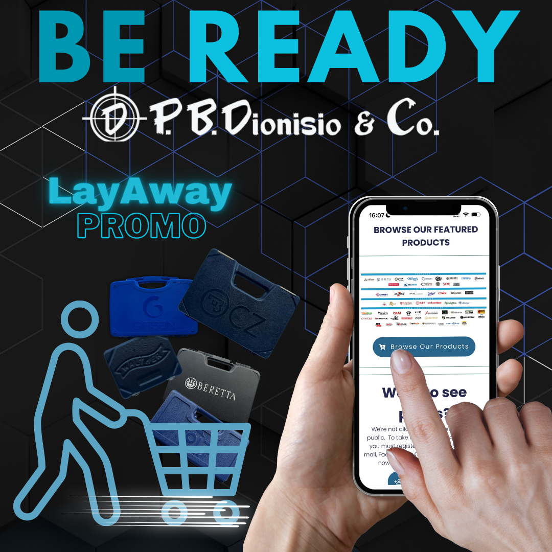BE READY for the LayAway PROMO. - PBDionisioCo